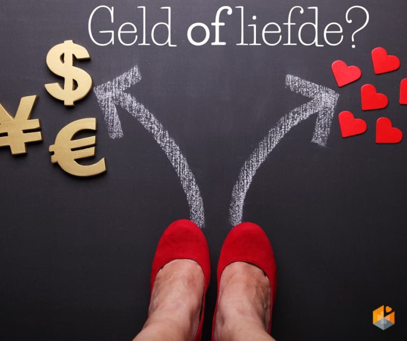Geld is liefde! – Succes en Vervulling